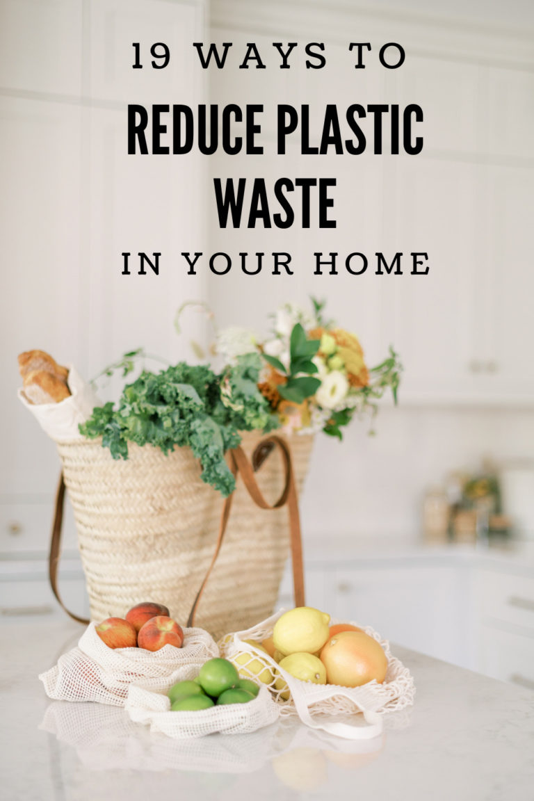19 Ways to Reduce Plastic Use - THE SWEETEST DIGS